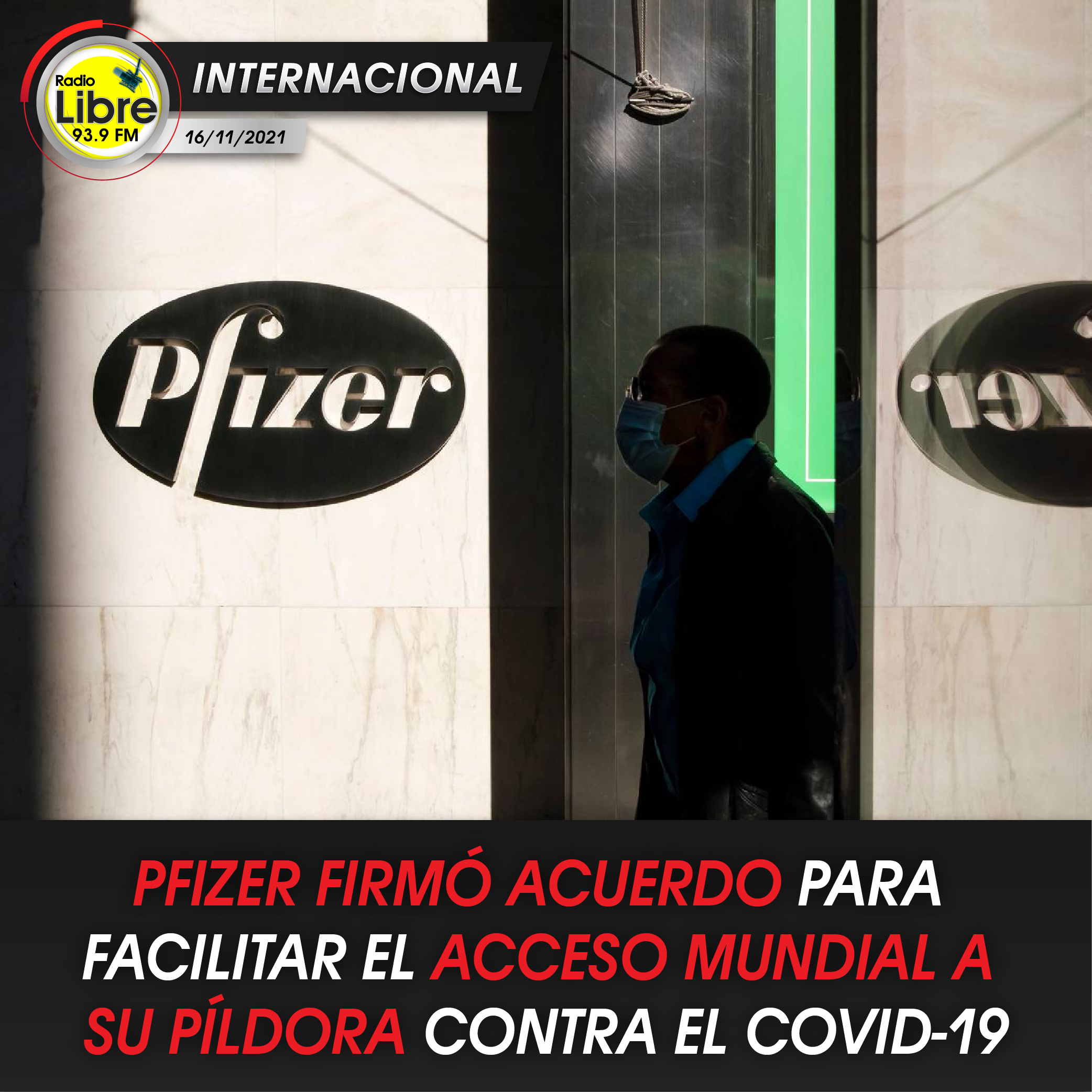PFIZER FIRMÓ ACUERDO PARA FACILITAR EL ACCESO MUNDIAL A SU PÍLDORA ...